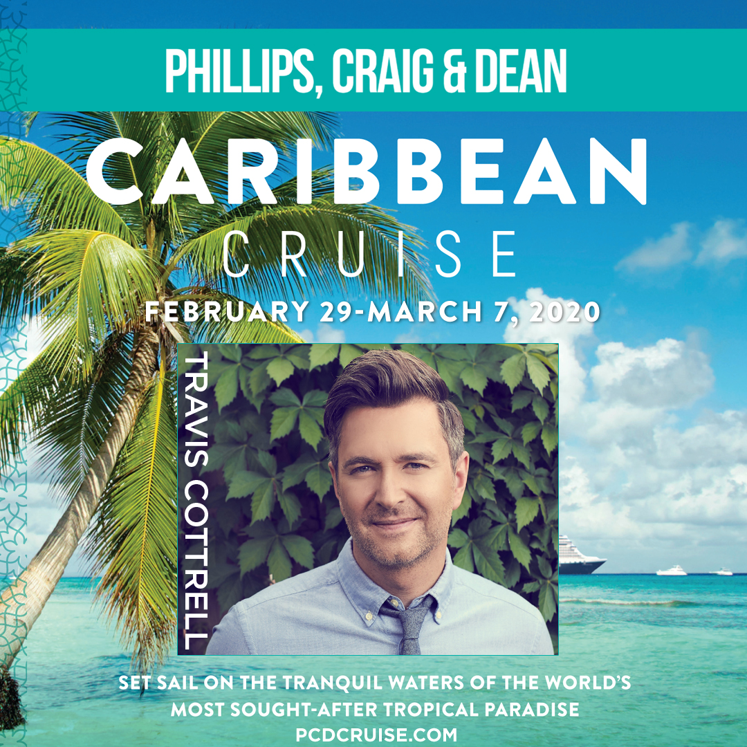 2020 Caribbean Cruise: Just Announced - Travis Cottrell Will Join Us ...